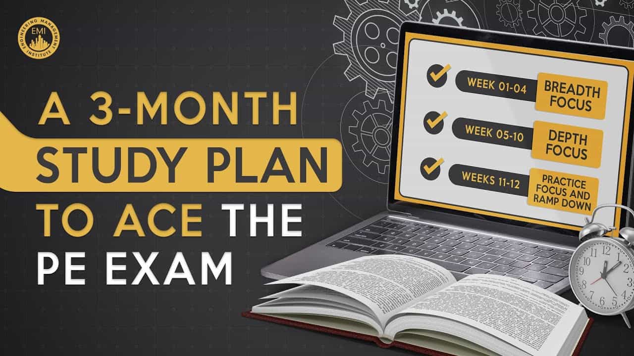 A 3-Month Study Plan to Ace the PE Exam - PE Exam Passpoint by EMI