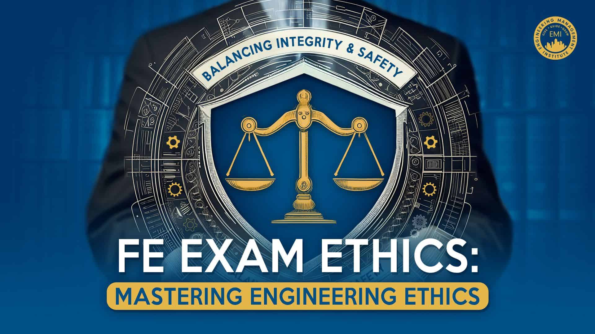 Mastering the Fundamentals of Engineering Ethics - PE Exam Passpoint by EMI
